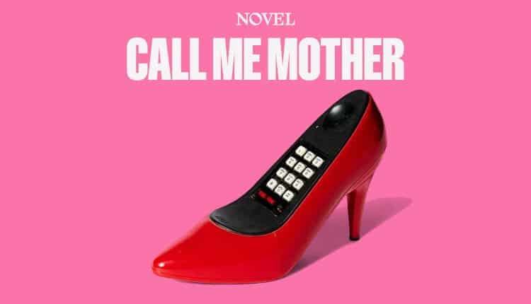 Call Me Mother podcast returns for second season - PodcastingToday