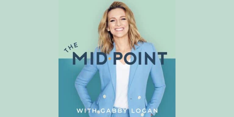 Gabby Logan launches series six of her podcast The Mid•Point with guest ...