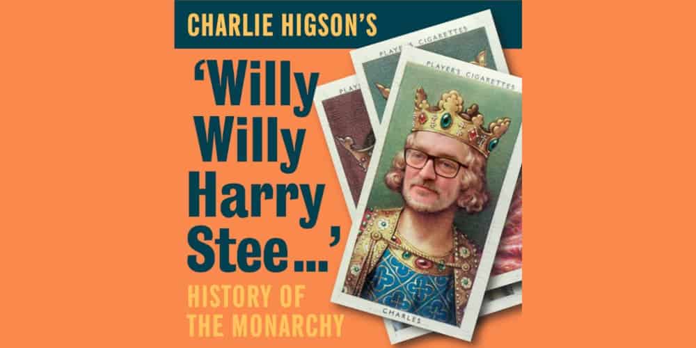 Charlie Higson presents History of the Monarchy podcast - PodcastingToday