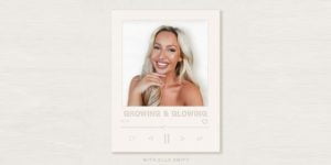 Influencer Elle Swift launches new season of Growing & Glowing ...