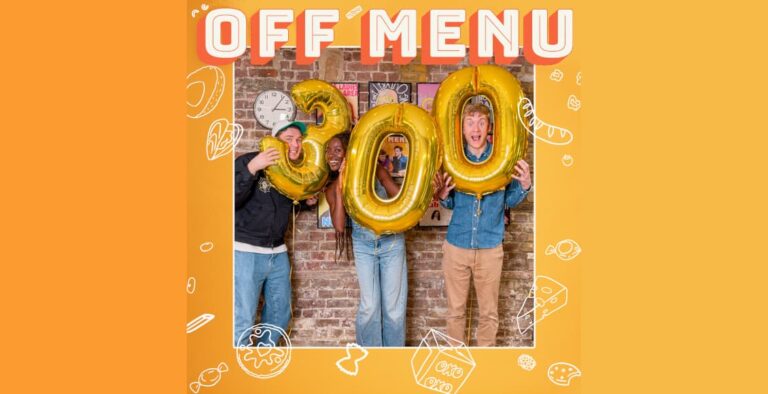Off Menu podcast launches series 14 with milestone 300th episode ...