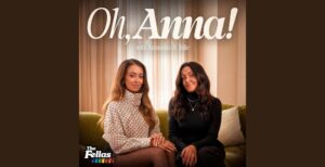 The Fellas Studios launches new podcast with Anastasia Kingsnorth and ...